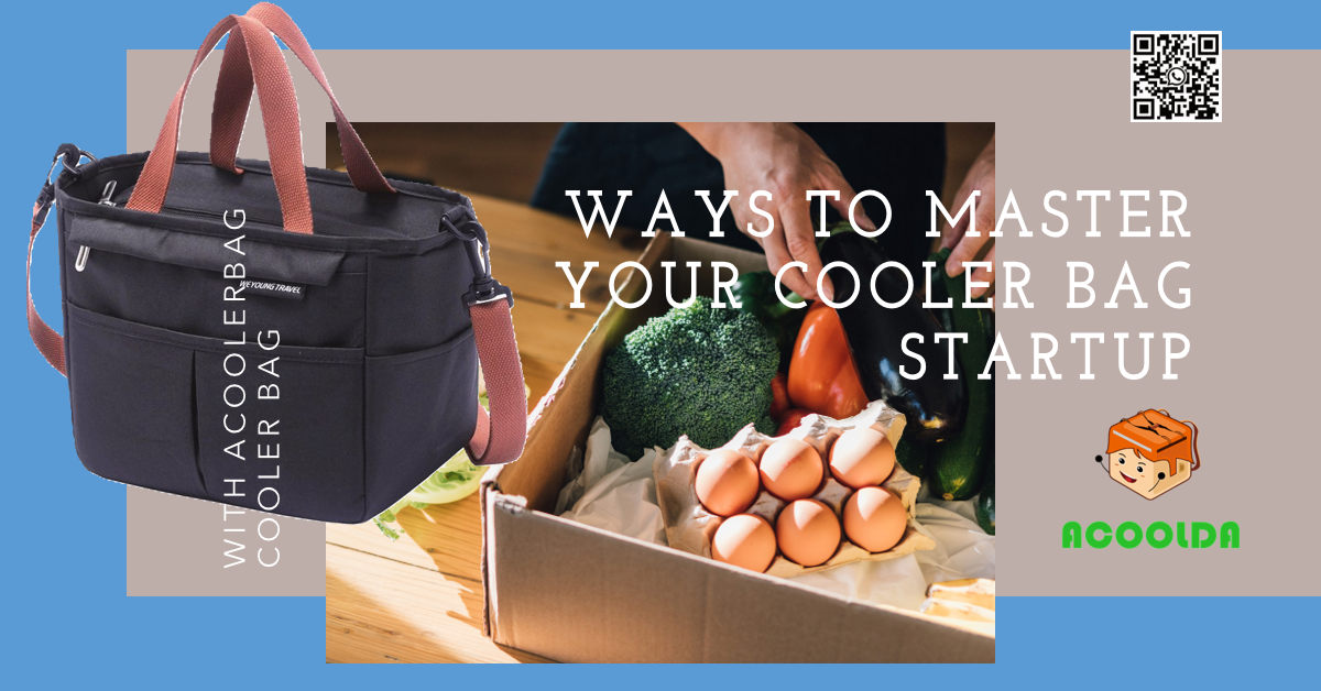 Ways To Master Your Startup Success with FreshEats: A Cooler Bag ...